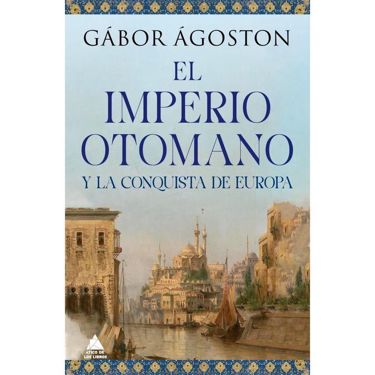 EDICIONES URANO El Imperio Otomano - Autor(a): Gabor Agoston | falabella.com