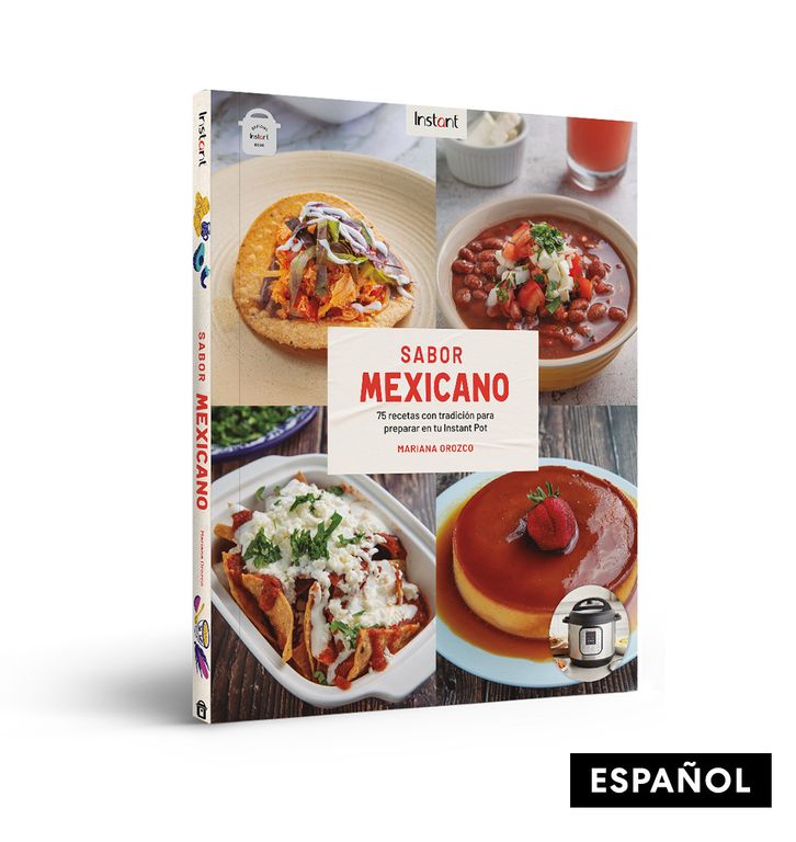 INSTANT POT Libro Sabor Mexicano: 75 recetas Tradicionales para tu ...