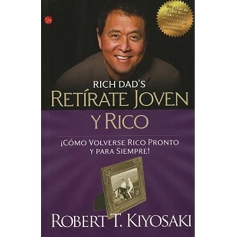Retírate Joven Y Rico. Robert T. Kiyosaki DEBOLSILLO | falabella.com