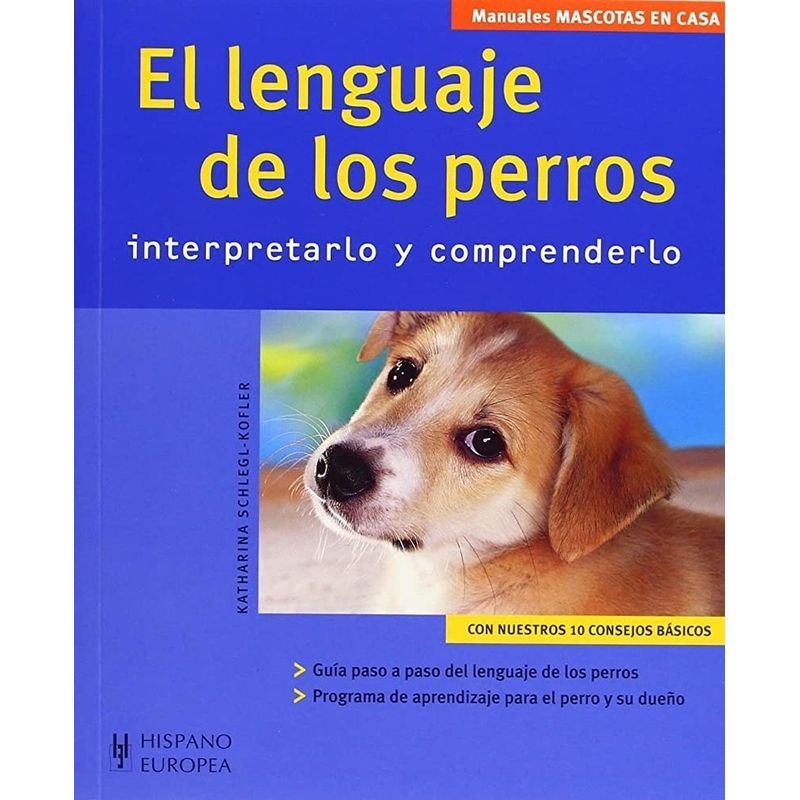 El Lenguaje De Los Perros. Interpretarlo Y Comprenderlo GENERICO ...