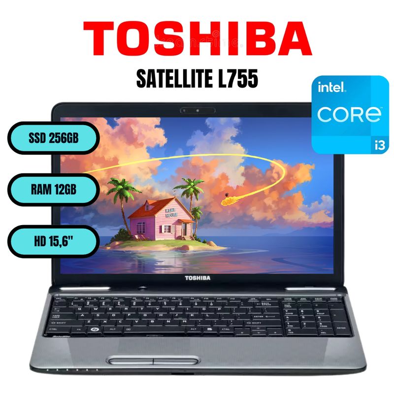LAPTOP TOSHIBA SATELLITE L755 INTEL CORE I3 RAM 12GB SSD 256GB PANTALLA ...