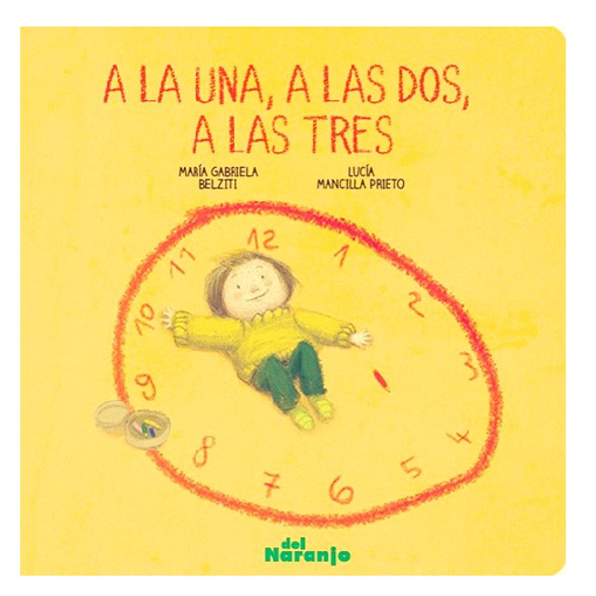 Libro infantil A la una, a las dos, a las tres GENERICO | Falabella Perú