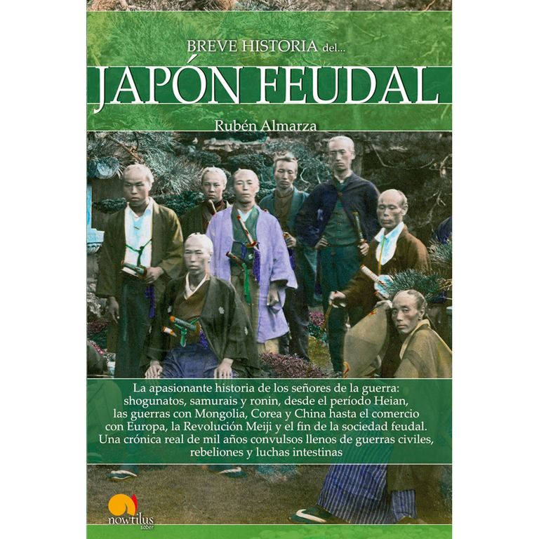 Breve historia del Japón feudal NOWTILUS | falabella.com