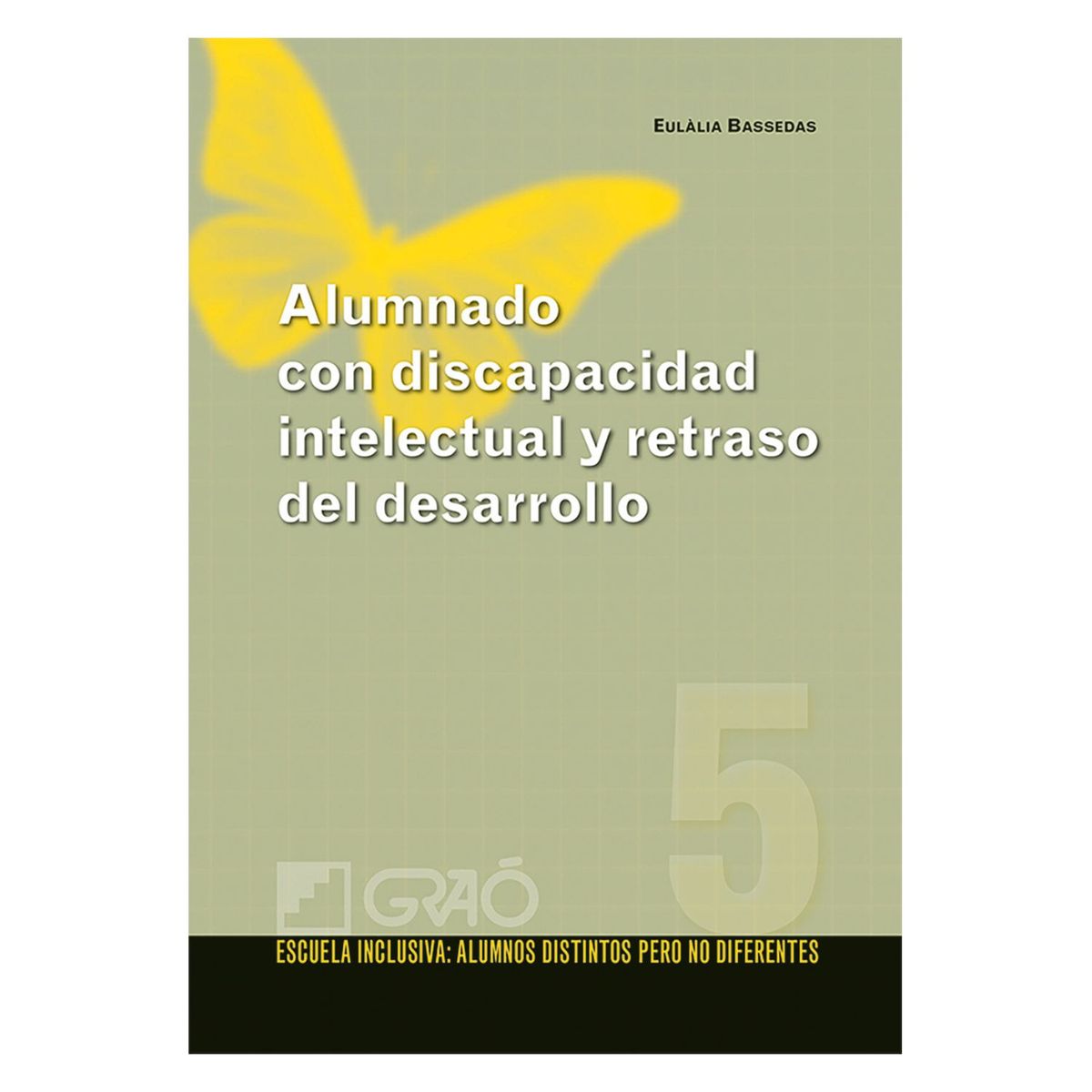 Alumnado con discapacidad intelectual y retraso del desarrollo ...