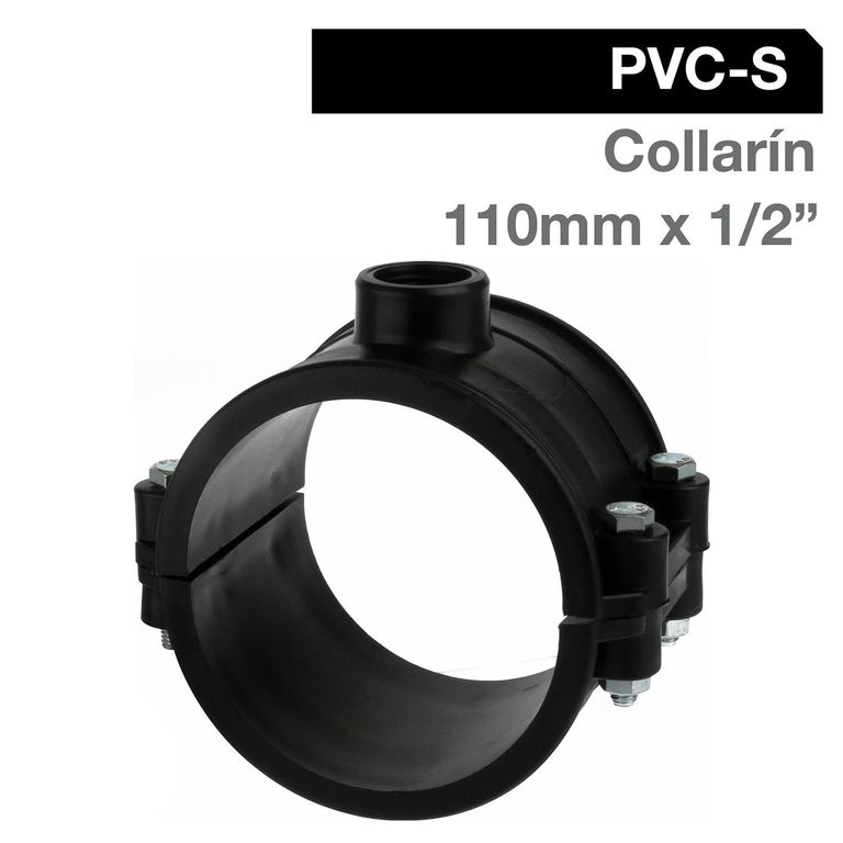 Collarín PVC-S 110mm x 1/2" Negro 1u | Sodimac Chile